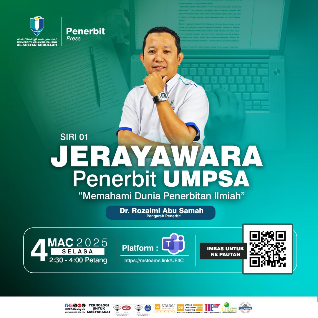 JERAYAWARA PENERBIT UMPSA SIRI 1 : “MEMAHAMI PENERBITAN ILMIAH” | Official Events of Universiti ...
